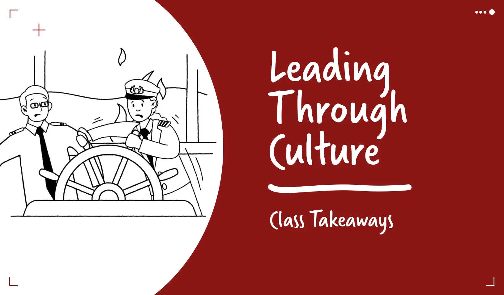 Class Takeaways — How to Lead Through Workplace Culture | Stanford ...